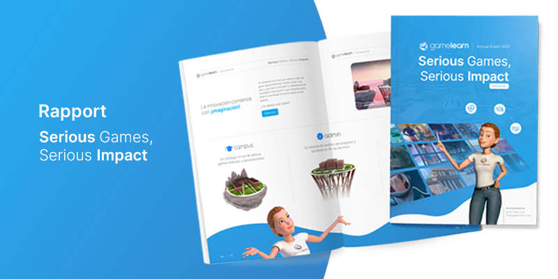 Gamelearn | Rapport Serious Games, Serious Impact